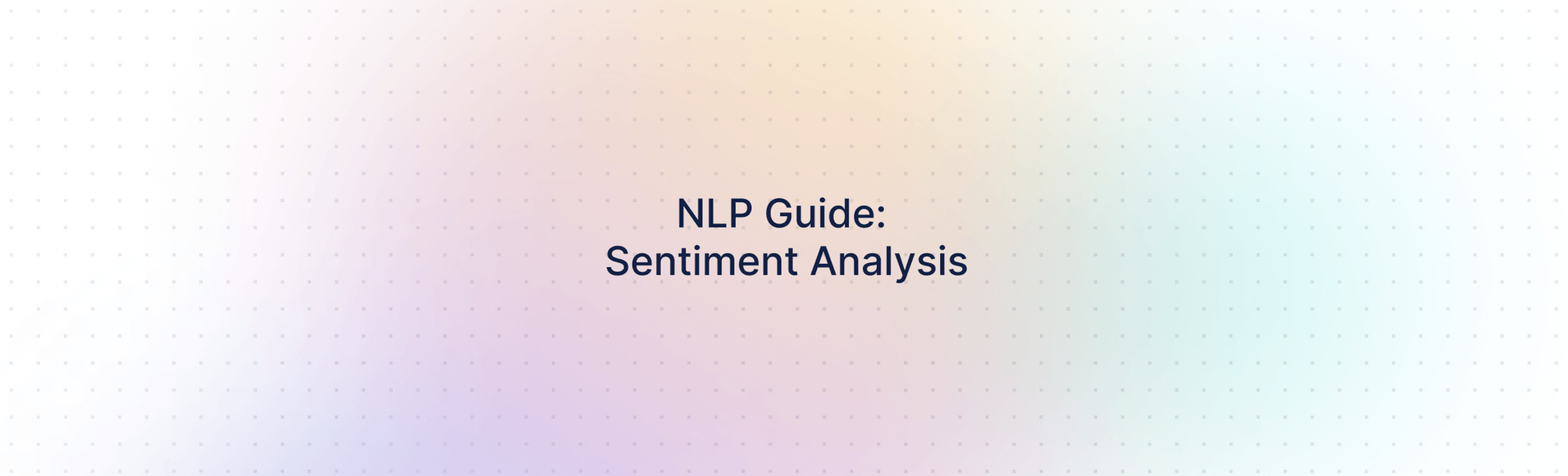 What is sentiment analysis and how does it work? - Lettria